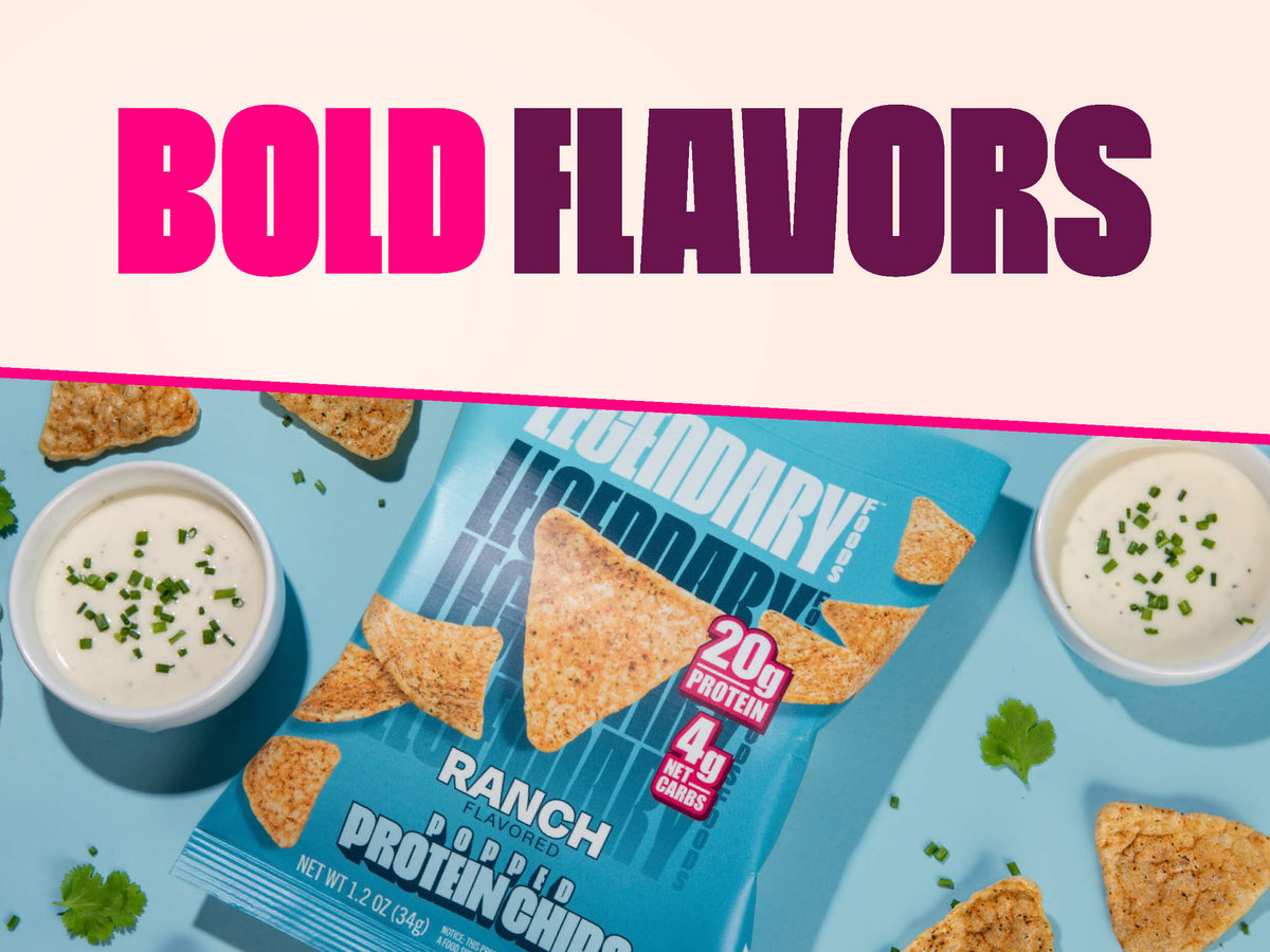 Ranch Flavored Popped Protein Chips | Legendary Foods